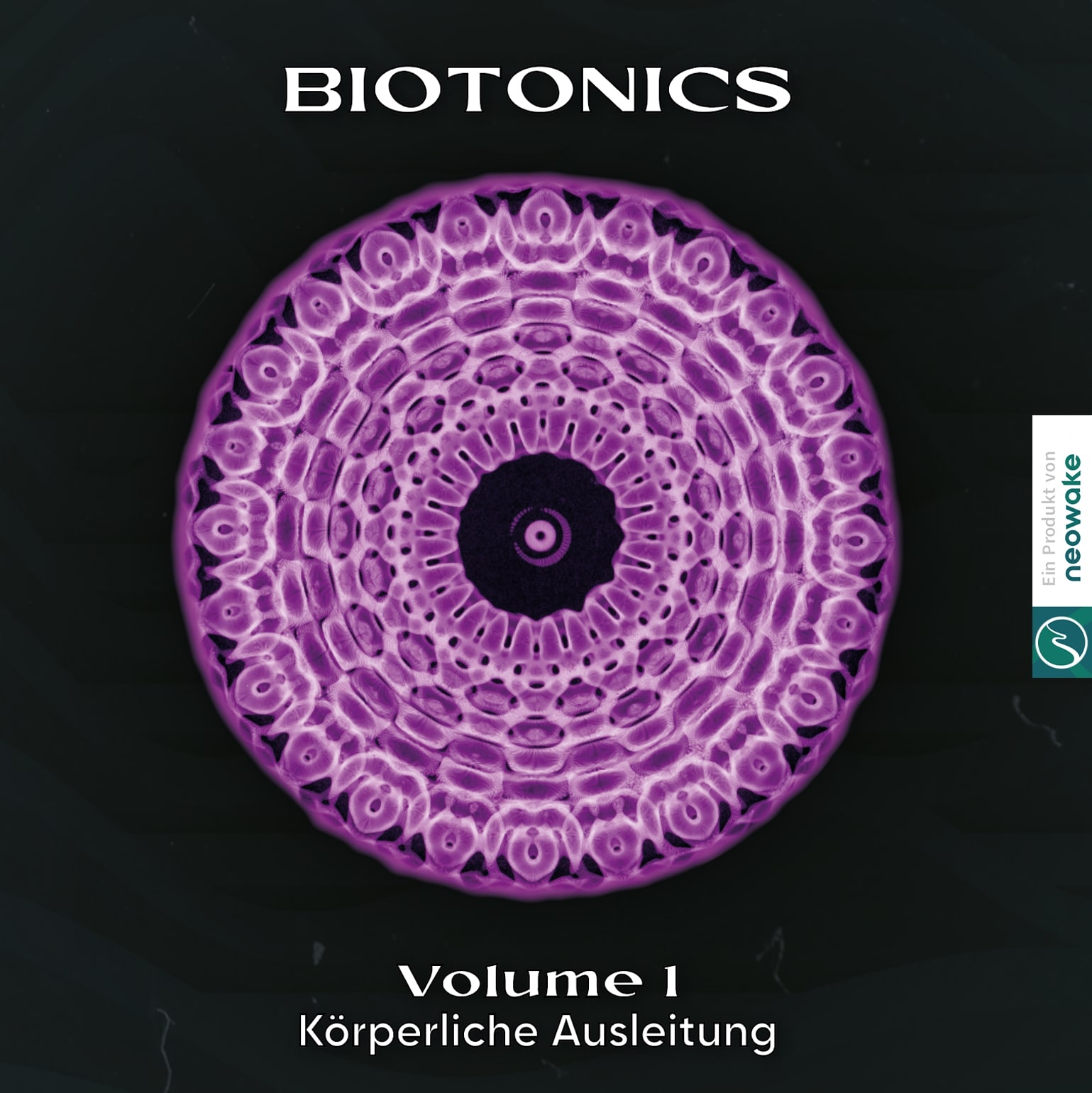 BIOTONICS VOL. 1 - Körperliche Ausleitung - biotonics.de
